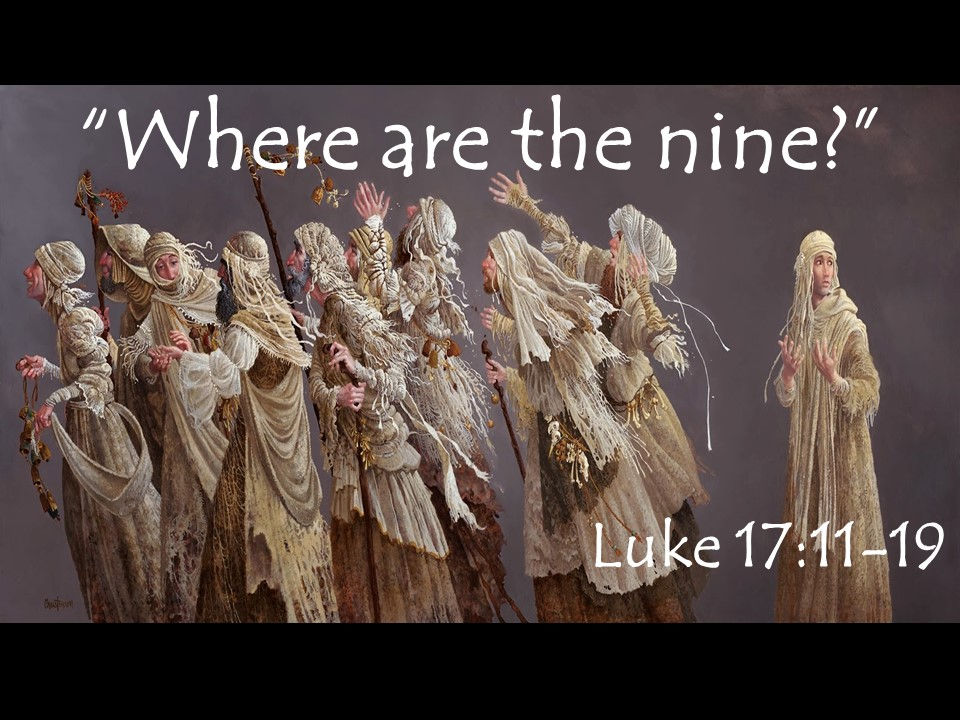 Where Are The Nine - Victory Baptist
